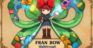 Fran Bow Walkthrough: A Journey Through Madness, Magic, and Mystery ...